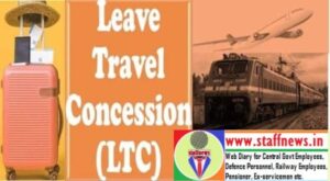 LTC Rules - Relaxation to travel by air to visit NER, J&K, Ladakh and A&N - Extension till 25th ...